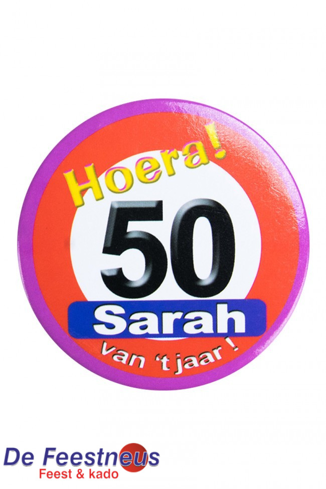 Button hoera 50 Sarah verkeersbord - De Feestneus Feest en Kado